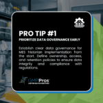 MES Historian Implementation: A Complete Guide for Regulated Manufacturing | GMP Pros